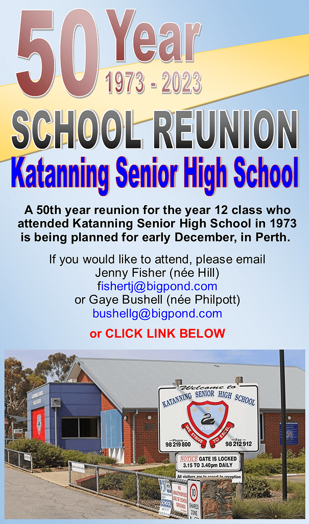 CLASS OF 73 REUNION Lost Katanning Senior High School